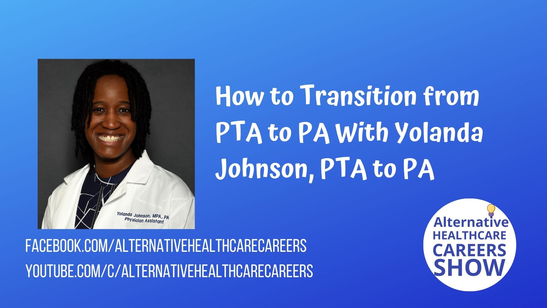 How to Transition from PTA to PA with Yolanda Johnson, PTA to PA - Dr ...